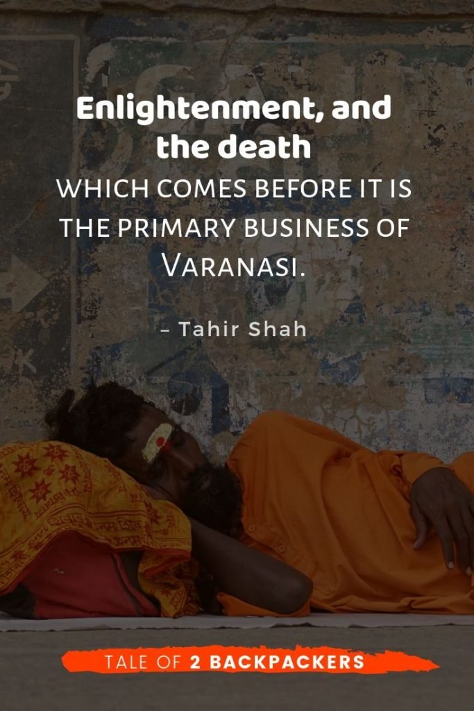 Varanasi : Quotes on Banaras that captures the spirit of the city | T2B