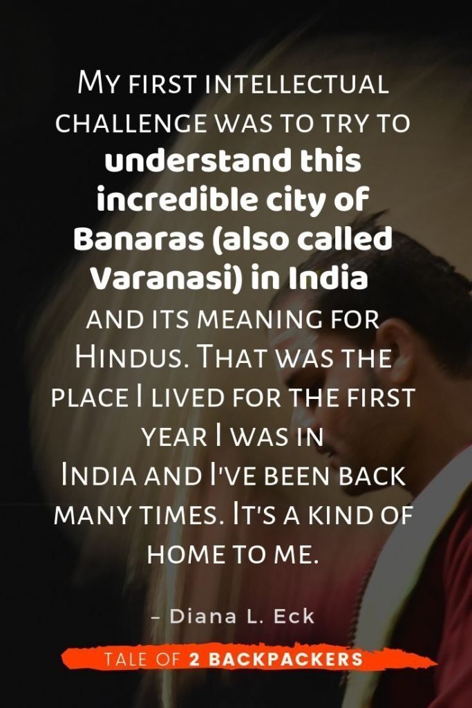 Varanasi : Quotes on Banaras that captures the spirit of the city | T2B