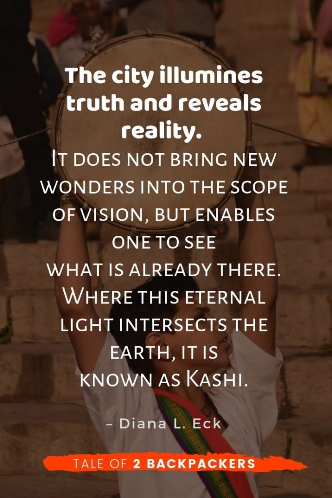 Varanasi : Quotes on Banaras that captures the spirit of the city | T2B