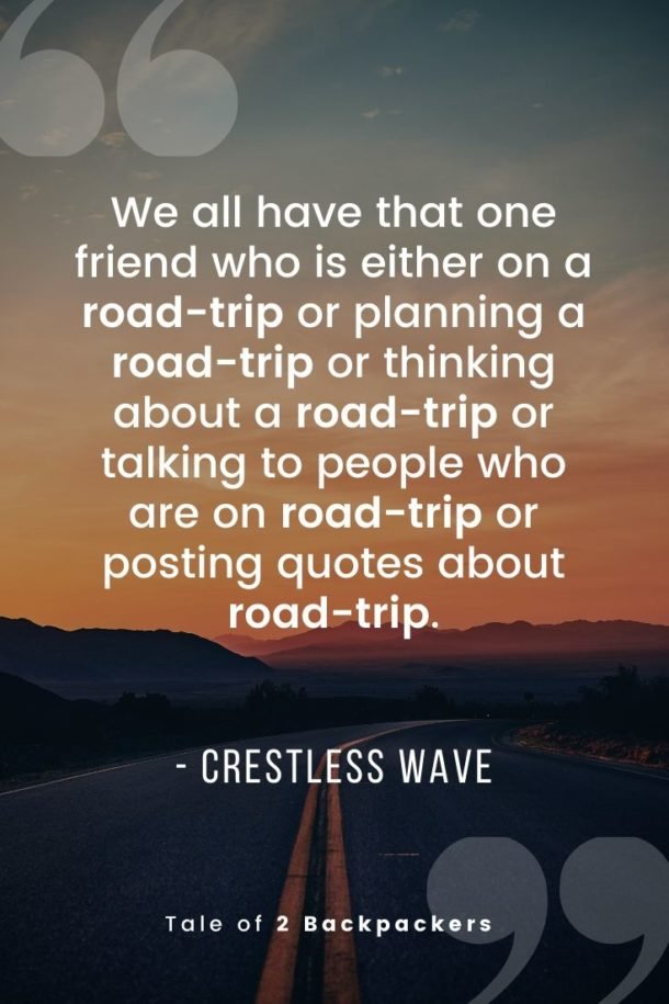 100+ Best Road Trip Quotes to Motivate You to Hit the Road | T2B