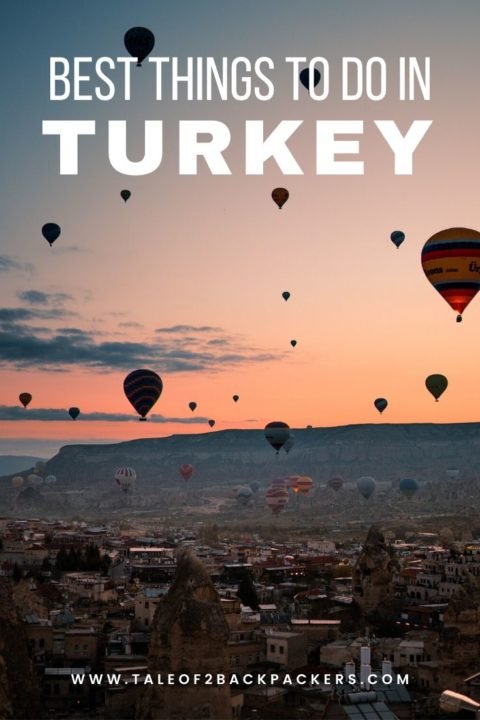 Best Things to do in Turkey | Tale of 2 Backpackers