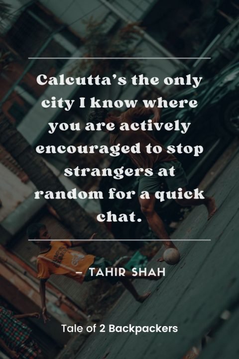 Quotes on Kolkata to Capture Its Spirit & Charm (Calcutta Quotes ...