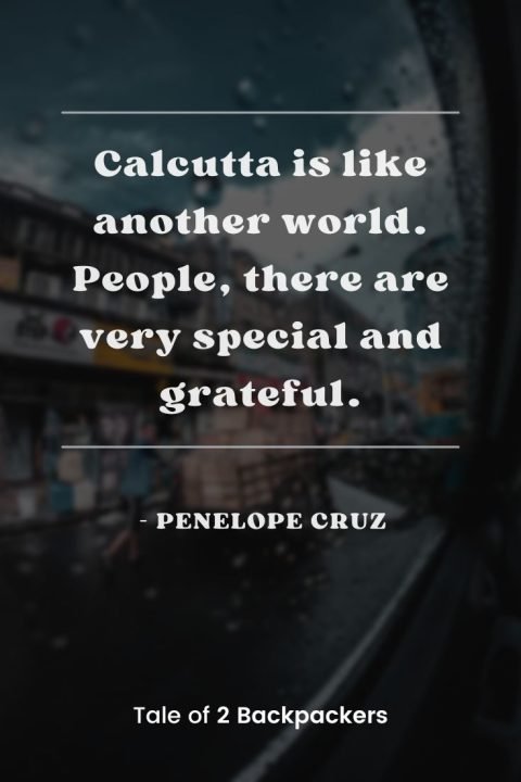 Quotes on Kolkata to Capture Its Spirit & Charm (Calcutta Quotes ...